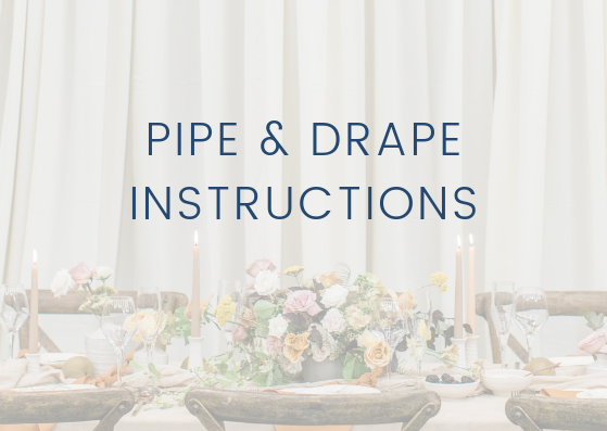 Pipe & Drape Instructions | A Classic Party Rental Indianapolis